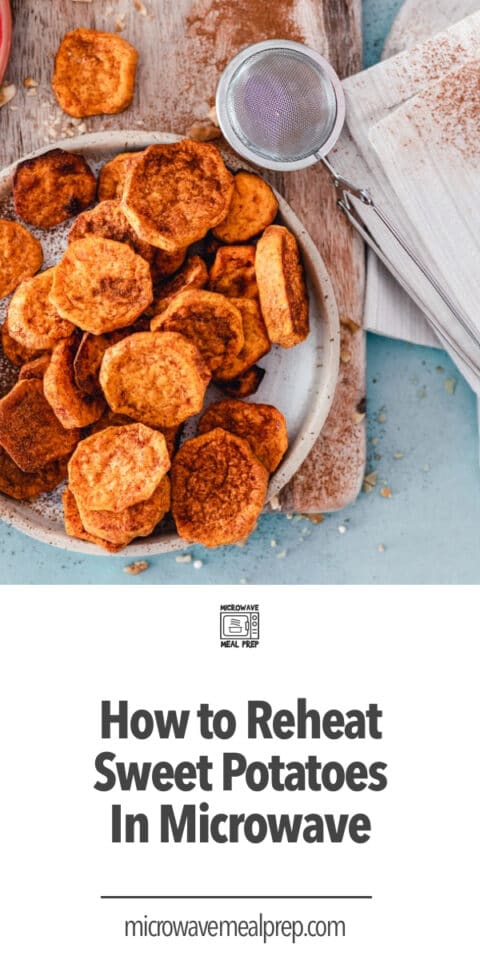 How To Reheat Sweet Potato