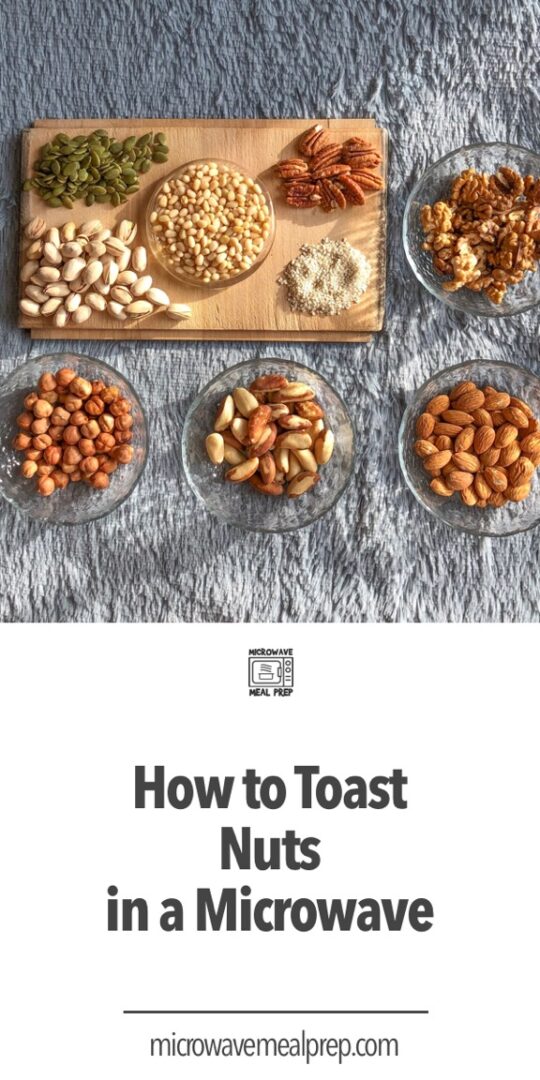 How to Toast Nuts in Microwave - Microwave Meal Prep